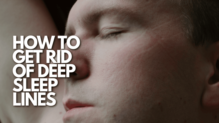 How to Get Rid of Deep Sleep Lines - Slumber And Smile